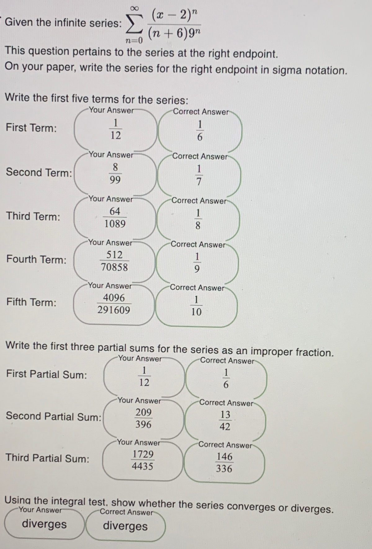 Solved Given the infinite series: ∑n=0∞(x-2)n(n+6)9nThis | Chegg.com
