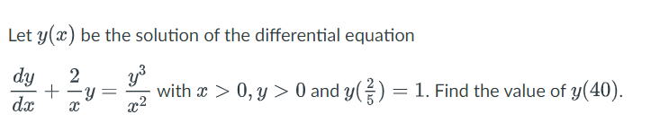 Solved Let y(x) ﻿be the solution of the differential | Chegg.com