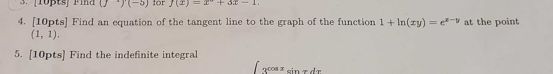 Solved 4. [10pts] Find an equation of the tangent line to | Chegg.com