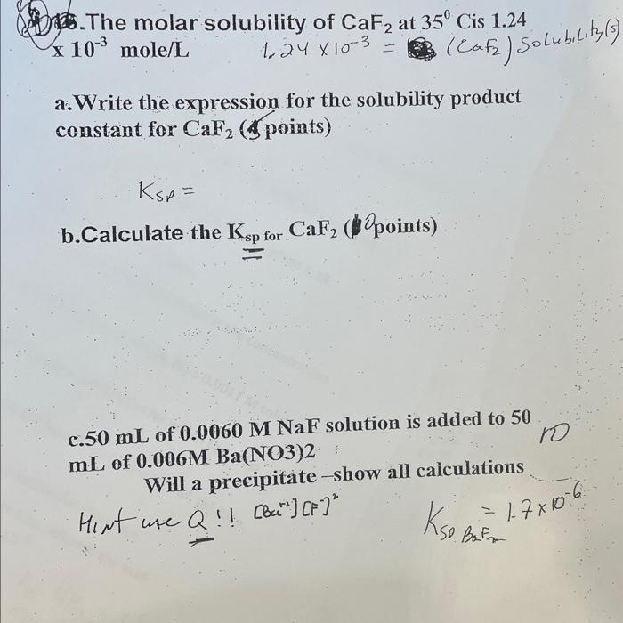 Solved (9) The molar solubility of CaF2 at 35∘C is 1.24 a. | Chegg.com