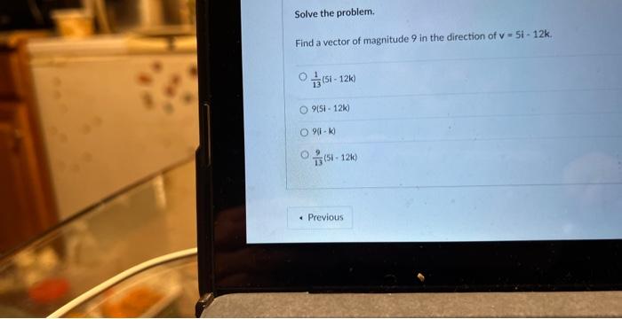 Solved Solve the problem. Find a vector of magnitude 9 in | Chegg.com