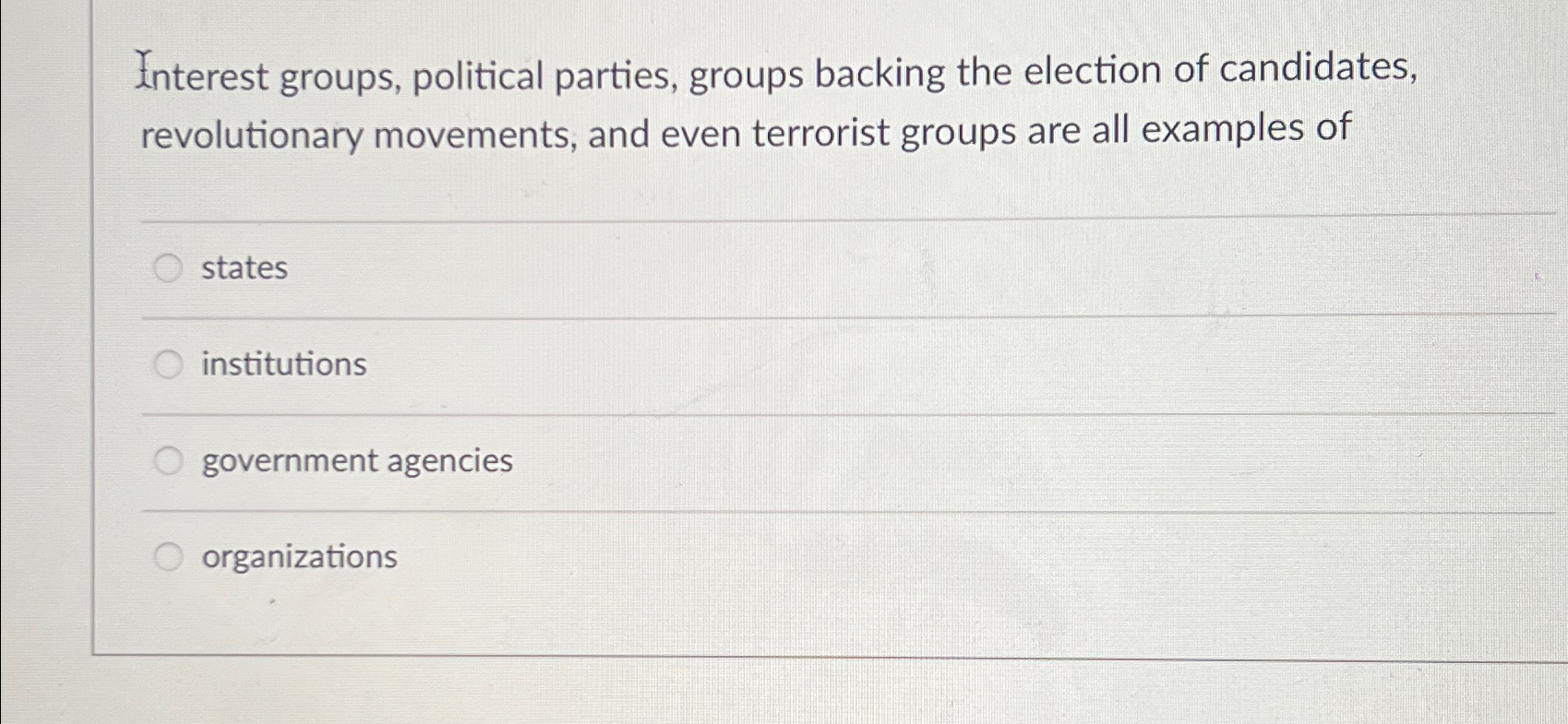 Solved Interest groups, political parties, groups backing | Chegg.com