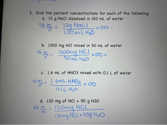 Solved 3. Give the percent concentrations for each of the | Chegg.com