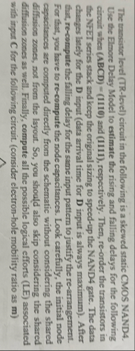 The transistor level (TR-level) ﻿circuit in the | Chegg.com