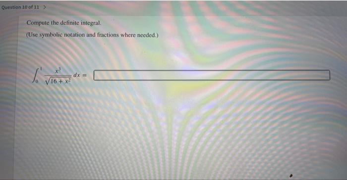 Solved Compute the definite integral. (Use symbolic notation | Chegg.com