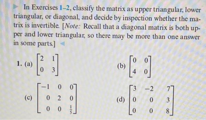 Solved In Exercises 1-2, classify the matrix as upper | Chegg.com