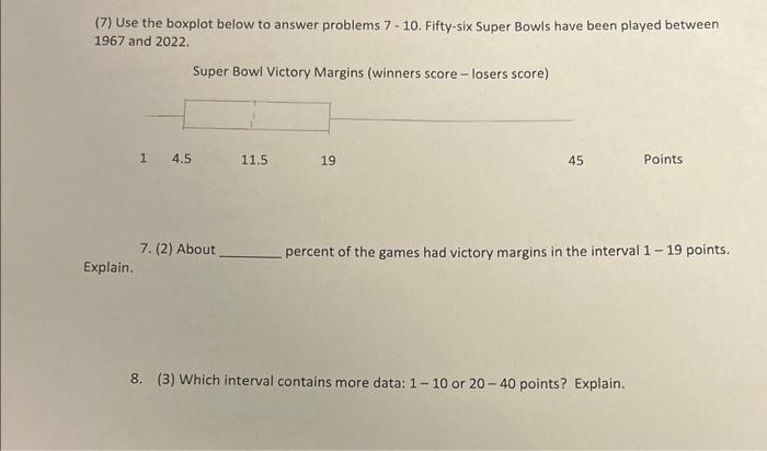 Solved (7) Use the boxplot below to answer problems 7 - 10. | Chegg.com