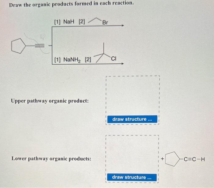 Solved Draw the organic products formed in each reaction. | Chegg.com