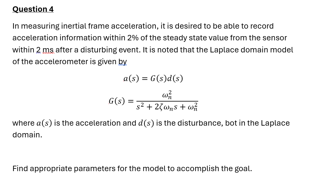 Solved Question 4In measuring inertial frame acceleration, | Chegg.com