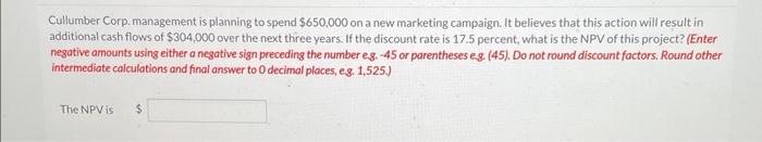 Solved Cullumber Corp. management is planning to spend | Chegg.com