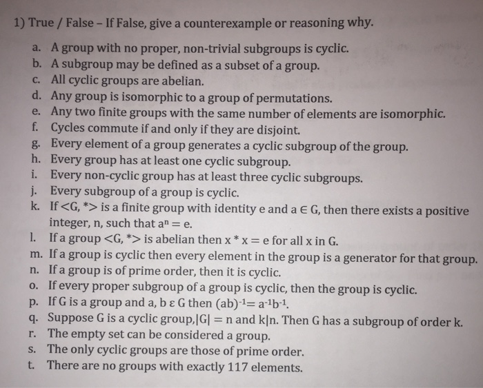 Solved 1) True / False - If False, give a counterexample or | Chegg.com
