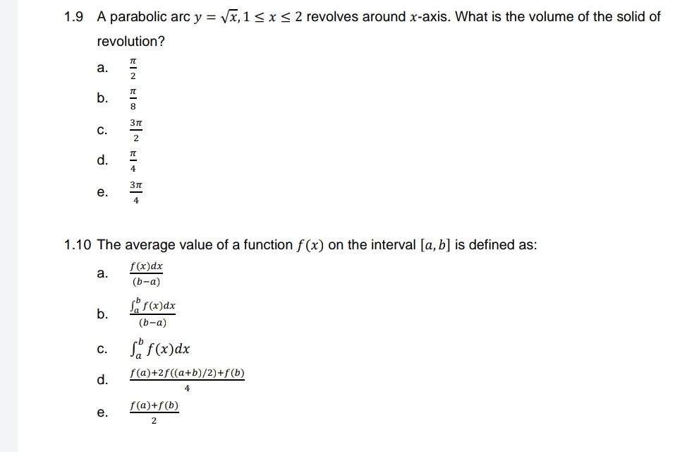 Solved 1.9 A parabolic arc y=x,1≤x≤2 revolves around x-axis. | Chegg.com
