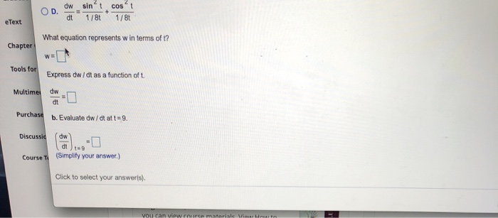 Solved a. Express dw/dt as a function of t, both by using | Chegg.com