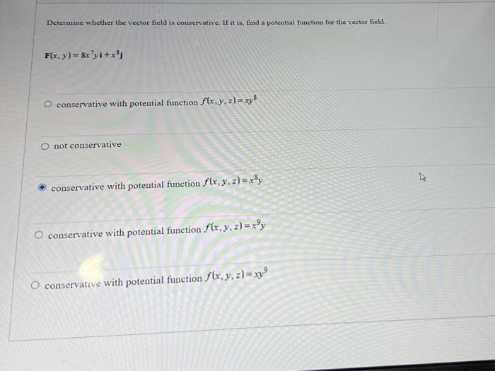 Solved Determine whether the vector field is conservative. | Chegg.com