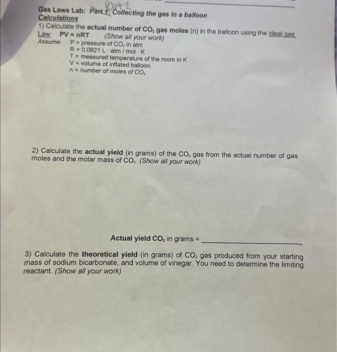 Solved Gas Laws Lab: Part 1. Collecting the gas in a balloon | Chegg.com