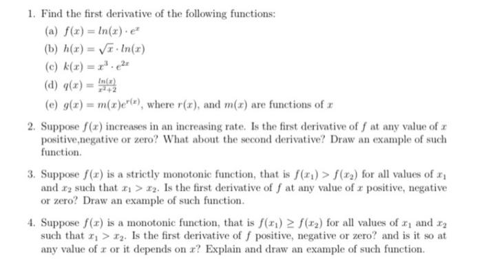 Solved 1. Find the first derivative of the following | Chegg.com