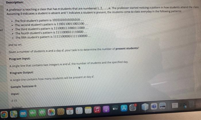 Solved A professor is teaching a class that has n students | Chegg.com
