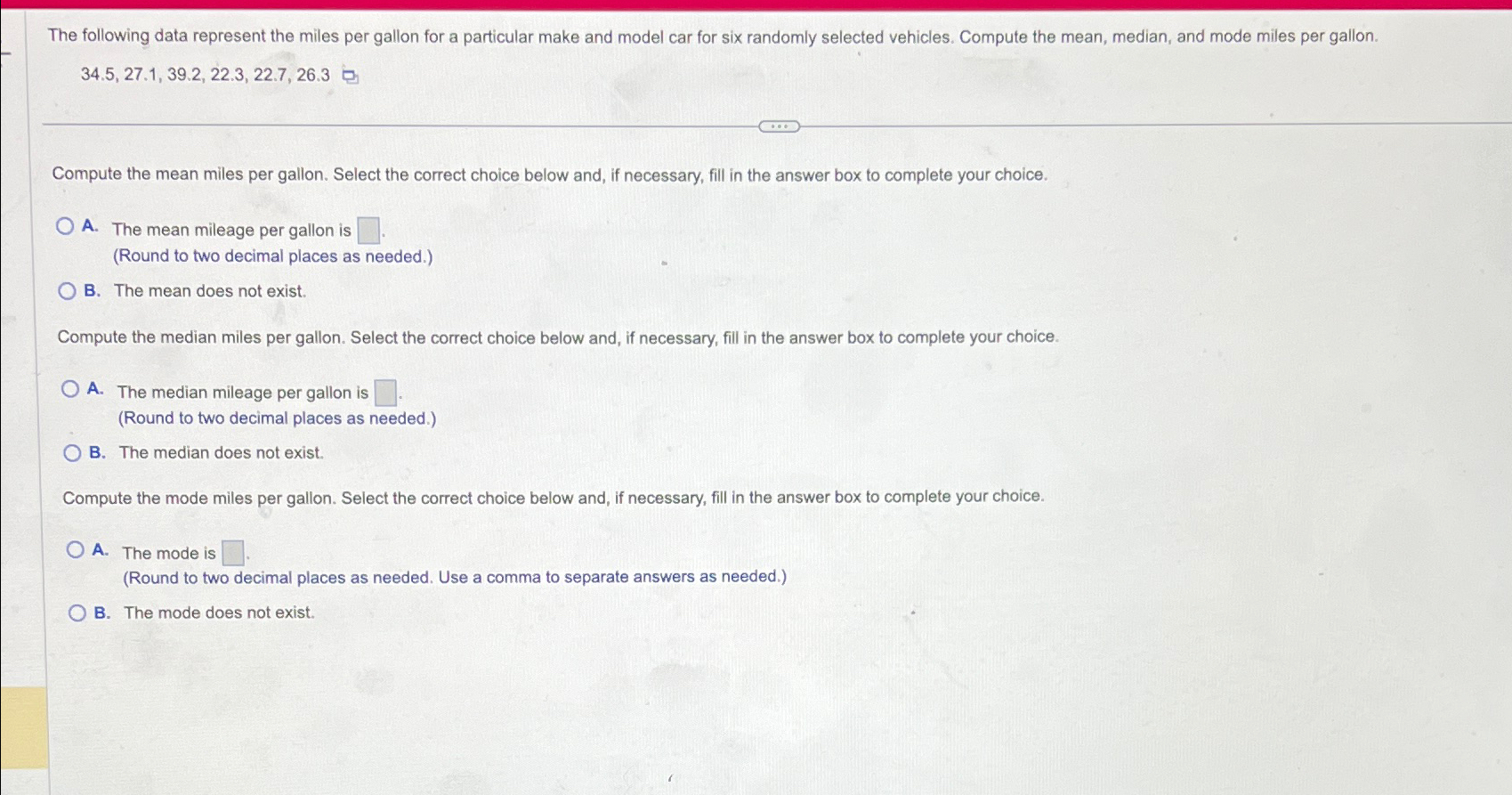 The following data represent the miles per gallon for | Chegg.com