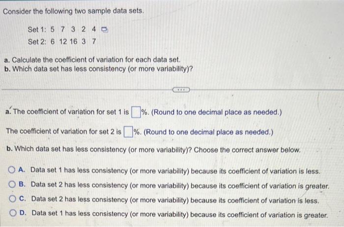 Solved Consider the following two sample data sets. a. | Chegg.com