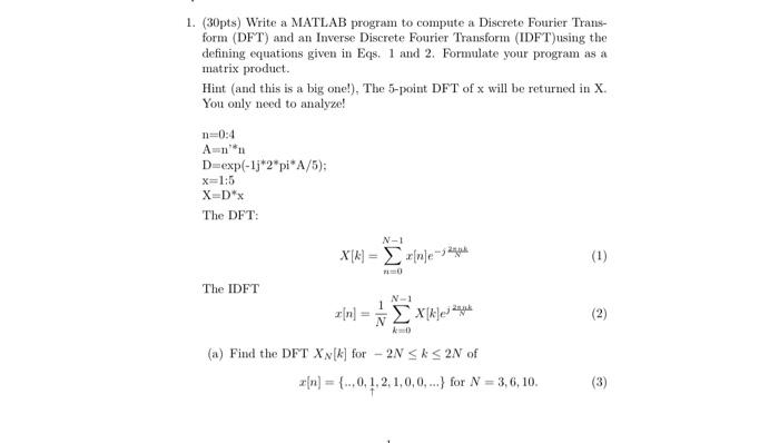 Solved 1. (30pts) Write a MATLAB program to compute a | Chegg.com