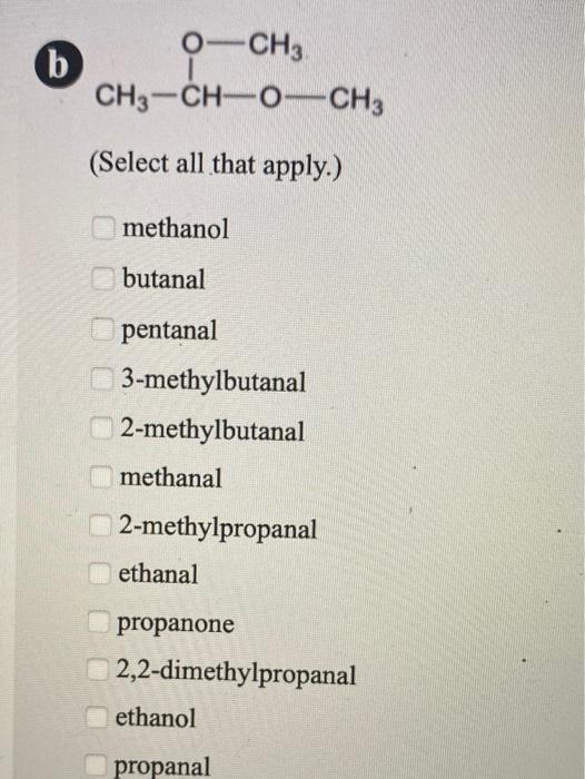Solved a What are the IUPAC names of the compounds formed | Chegg.com