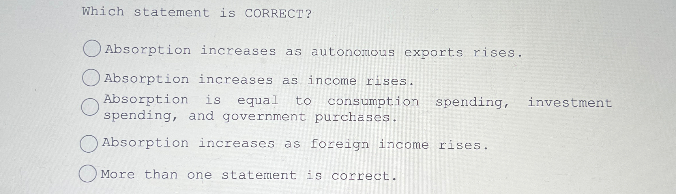 Solved Which statement is CORRECT?Absorption increases as | Chegg.com
