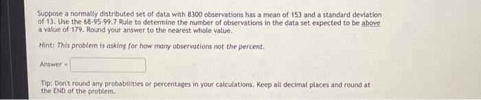 Solved Suppose a normally distributed set of data with 8800 | Chegg.com