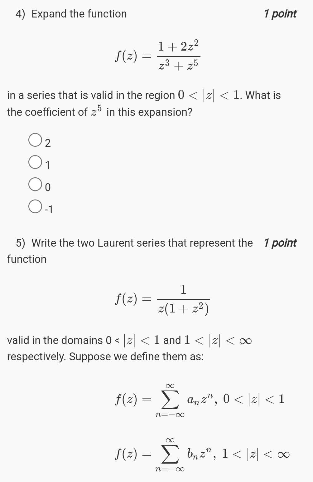 Solved Expand the function1 ﻿pointf(z)=1+2z2z3+z5in a series | Chegg.com