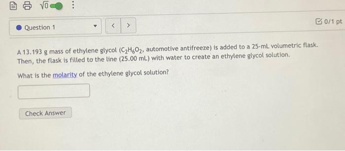 Solved A 13.193 g mass of ethylene glycol (C2H6O2, | Chegg.com