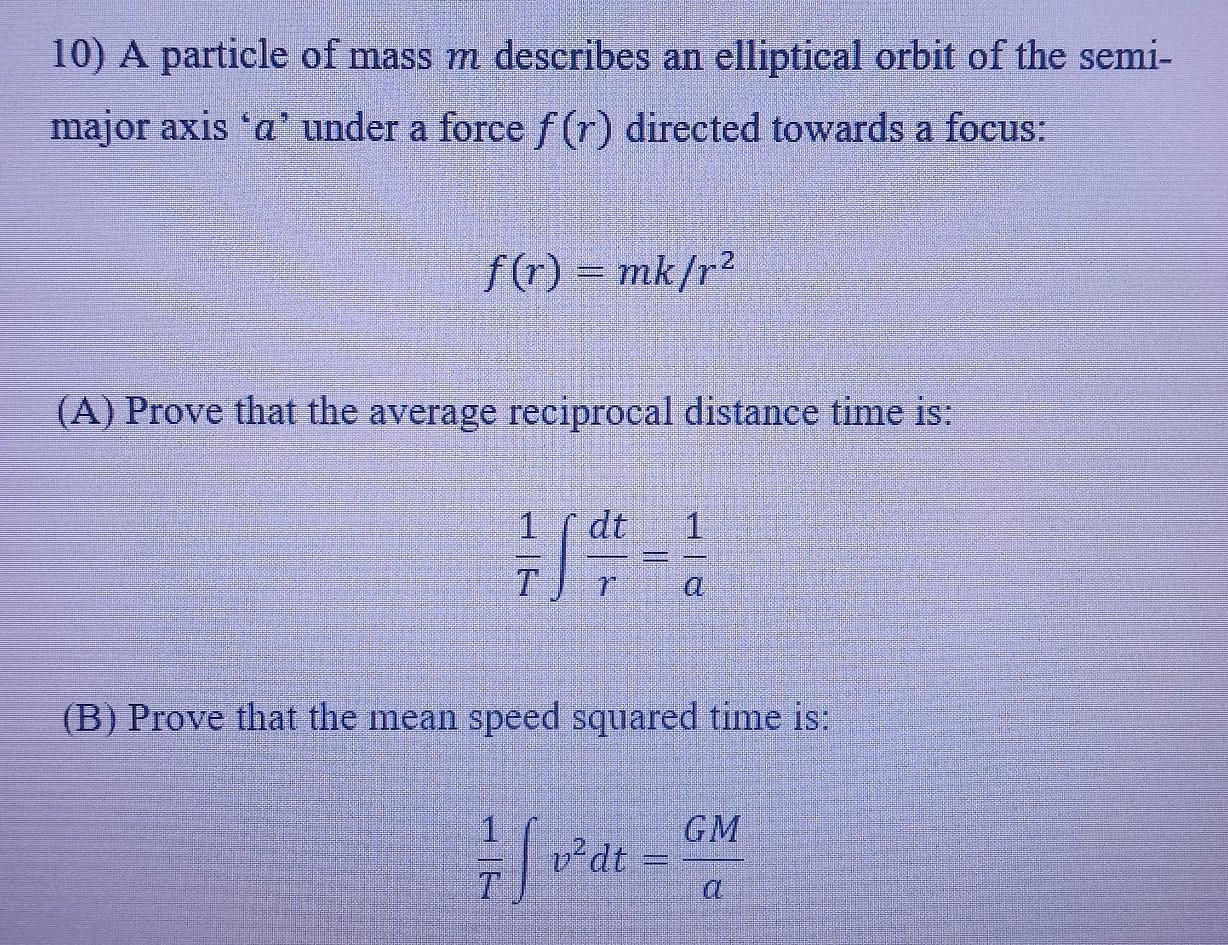 Solved 10) A particle of mass m describes an elliptical | Chegg.com