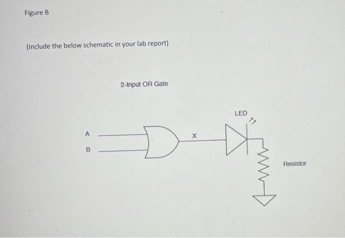 Solved Lab 2 Schematics and Basic Logic Gates Objective | Chegg.com