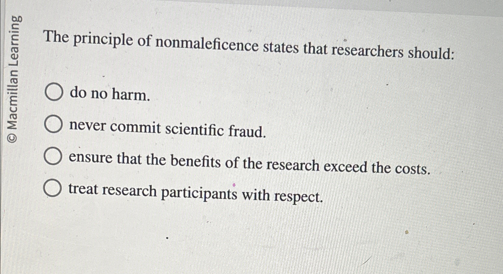 Solved The principle of nonmaleficence states that | Chegg.com