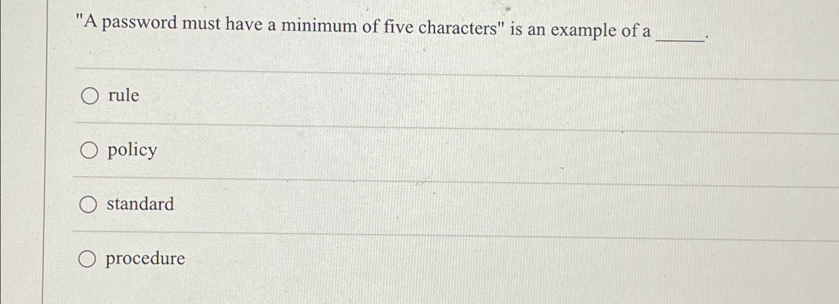 Solved "A password must have a minimum of five characters" | Chegg.com