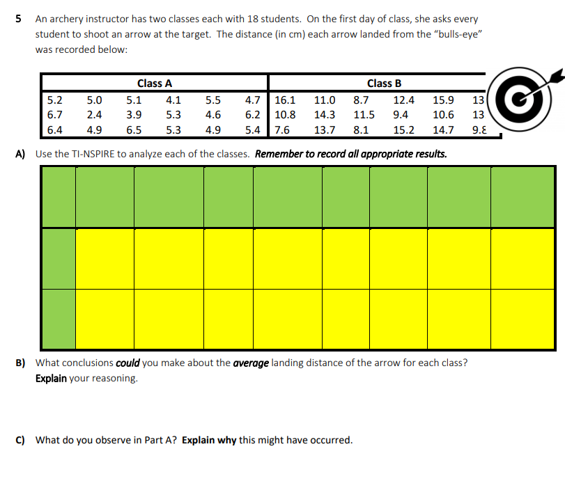 Solved 5 ﻿An archery instructor has two classes each with 18 | Chegg.com