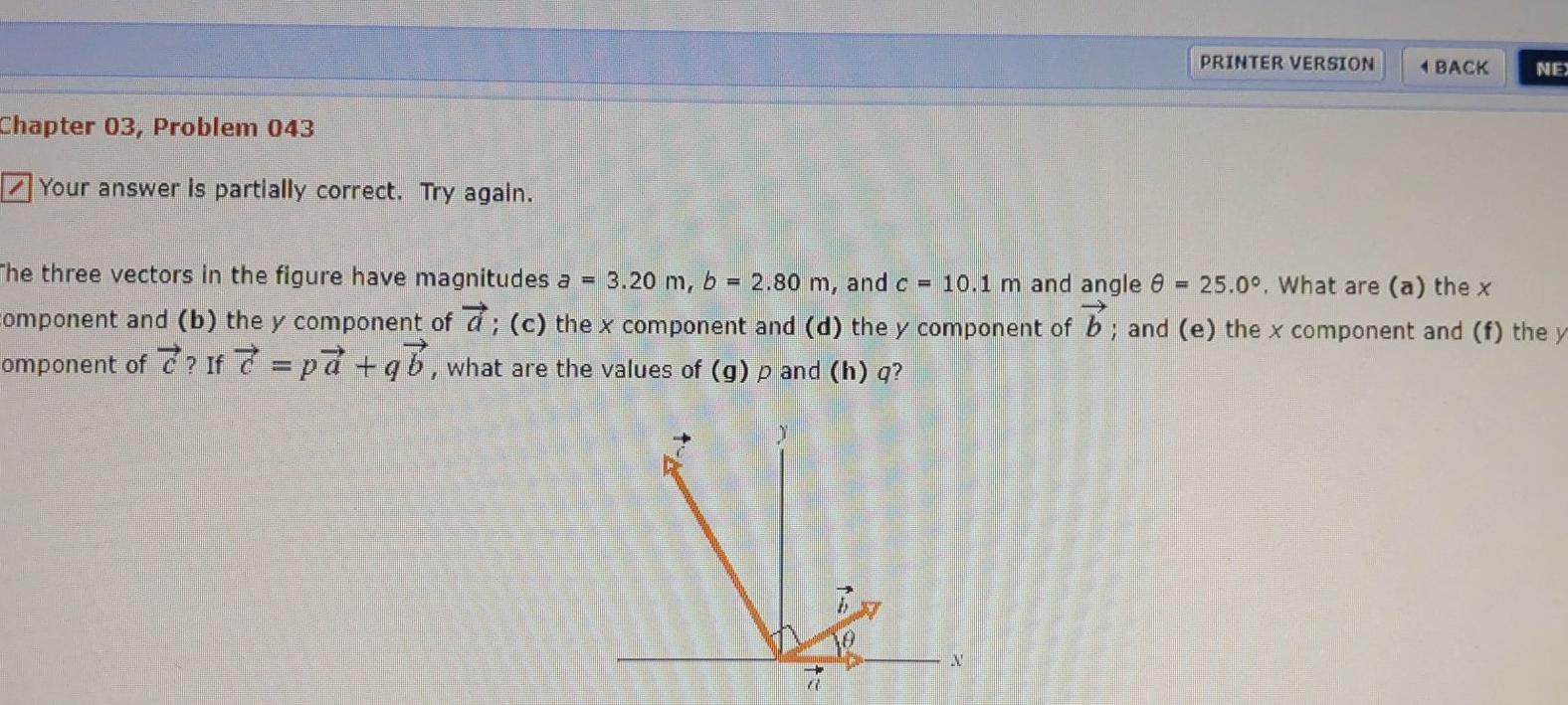 Solved PRINTER VERSION 4 BACK NEI Chapter 03, Problem 043 | Chegg.com