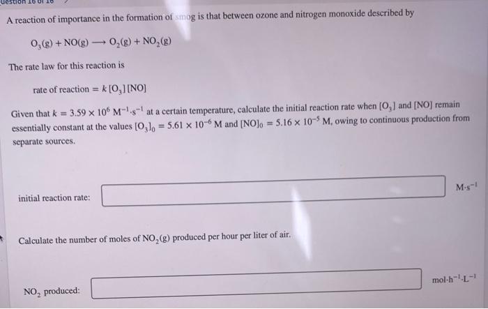 Solved A reaction of importance in the formation of smog is | Chegg.com