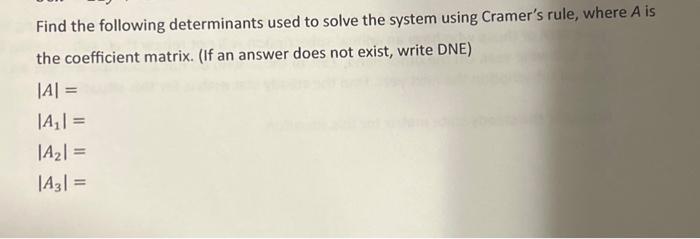 Solved Consider the following systems of equations.Find the | Chegg.com