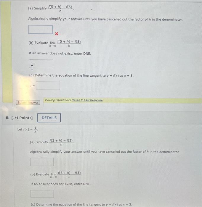 Solved (a) Simplify hf(5+h)−f(5). Algebraically simplify | Chegg.com