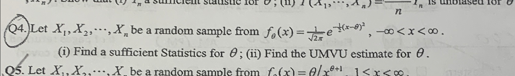 Solved Q4. Let x1,x2,cdots,xn be a random sample from | Chegg.com Solved Q4. Let x1,x2,cdots,xn be a random sample from | Chegg.com