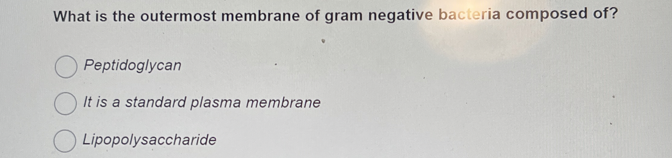 Solved What is the outermost membrane of gram negative | Chegg.com