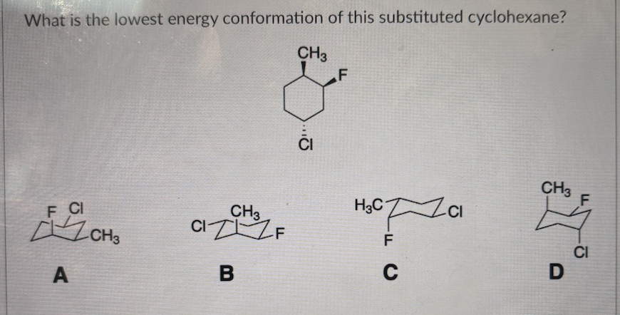 Solved What is the lowest energy conformation of this | Chegg.com