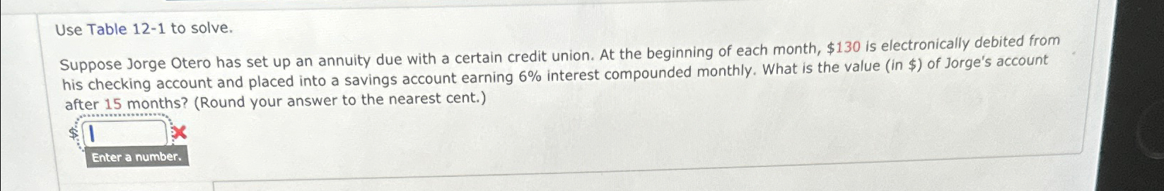 Solved Use Table 12-1 ﻿to solve.Suppose Jorge Otero has set | Chegg.com
