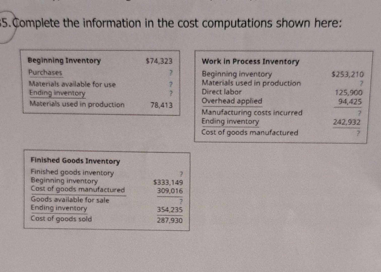 5 Complete The Information In The Cost Computations