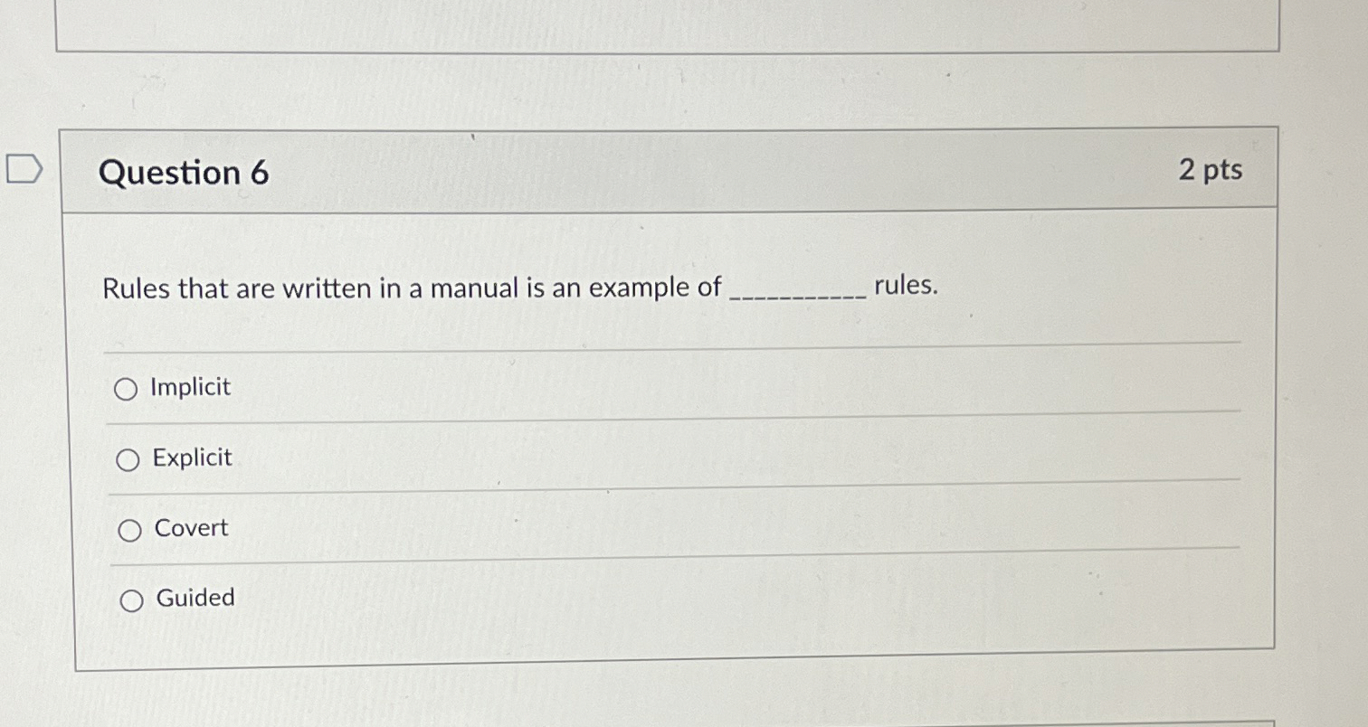 Solved Question 62 ﻿ptsRules that are written in a manual is | Chegg.com