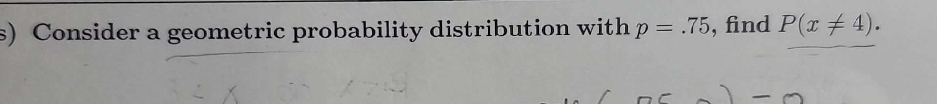 Solved Consider a geometric probability distribution with | Chegg.com