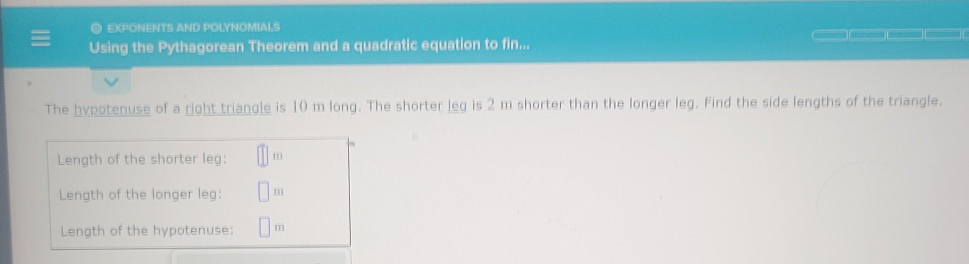 Solved O EXPONENTS AND POLYNOMIALS Using the Pythagorean | Chegg.com
