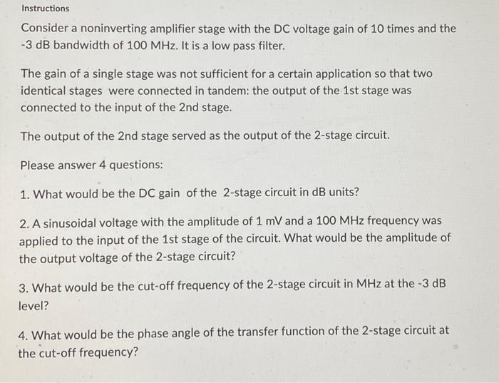 Solved Instructions Consider a noninverting amplifier stage | Chegg.com