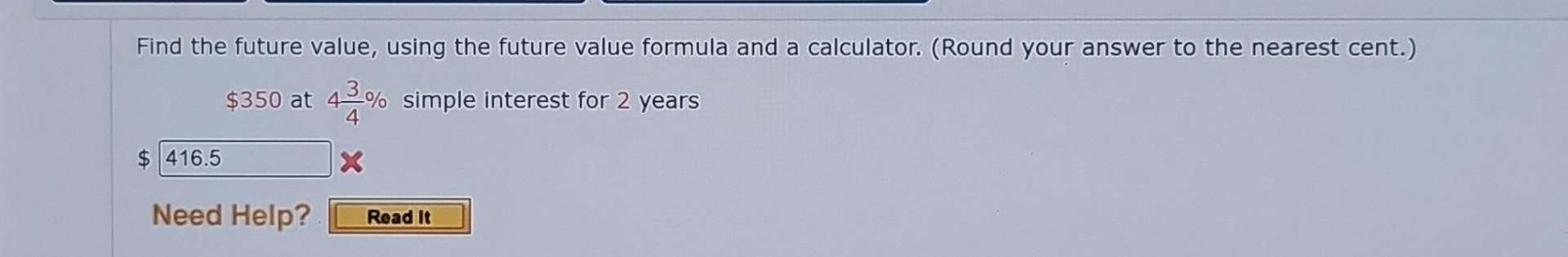 Solved Find the future value, using the future value formula | Chegg.com