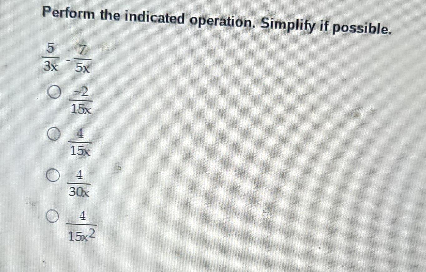 Solved Perform the indicated operation. Simplify if | Chegg.com