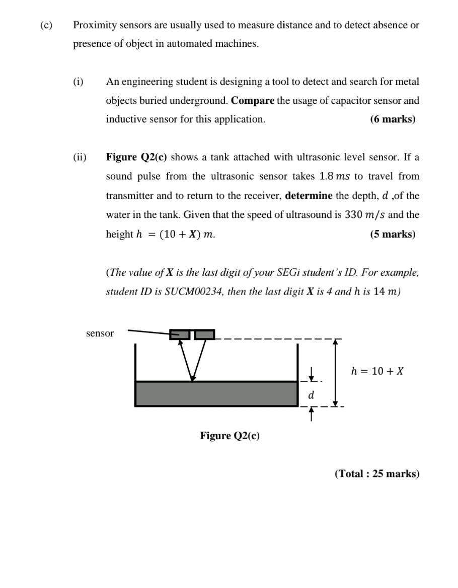 Solved (c) Proximity sensors are usually used to measure | Chegg.com